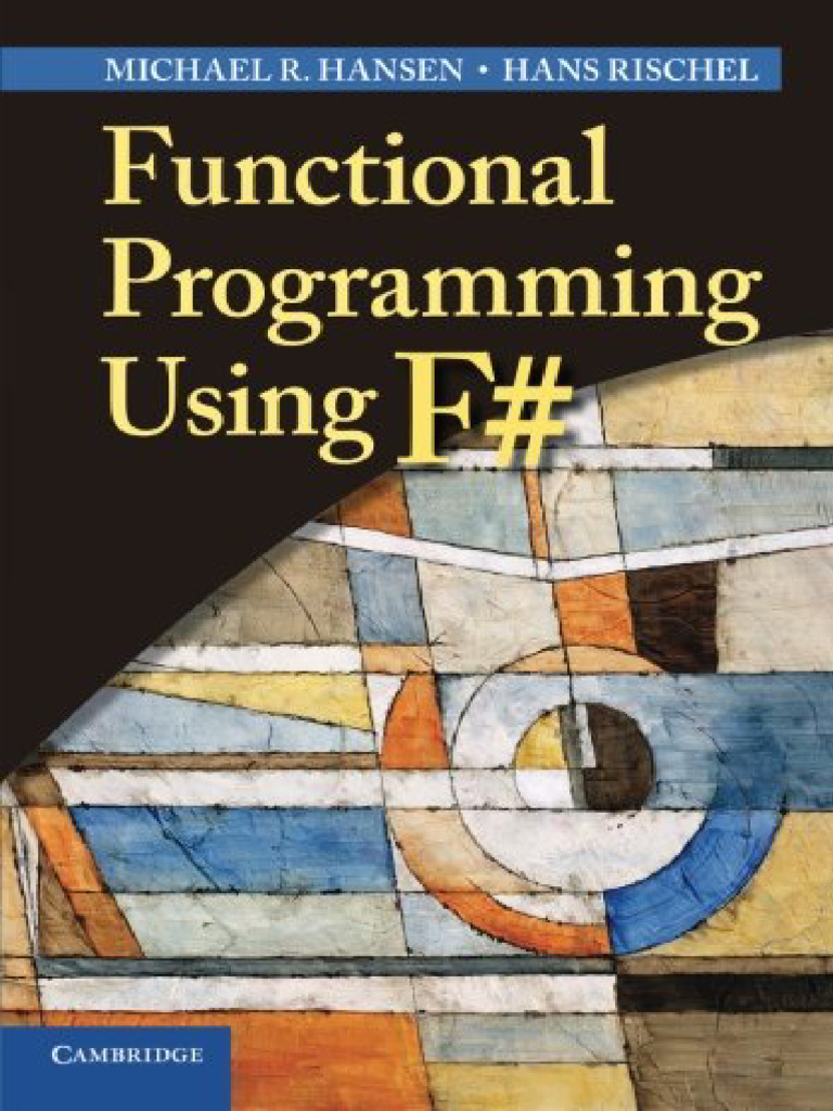 Functional Programming Using F Michael R Hansen Hans Rischel | PDF ...
