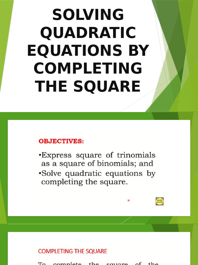 Math+9 3 +Completeng+the+Square+&+Quadratic+Formula | PDF