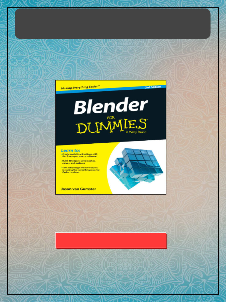 Blender For Dummies Third Edition Jason Van Gumster full digital chapters | PDF | Books | Horse Gait