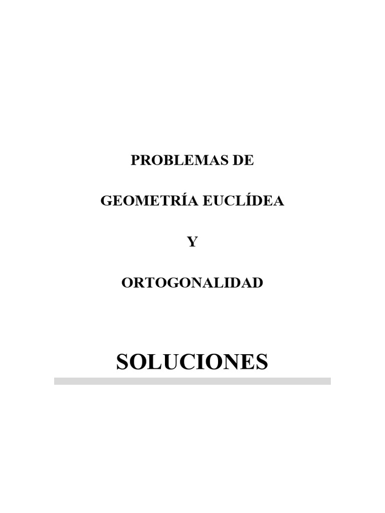 Geo Ortogon SOLUCIONES | PDF | Matriz (Matemáticas) | Vector Euclidiano