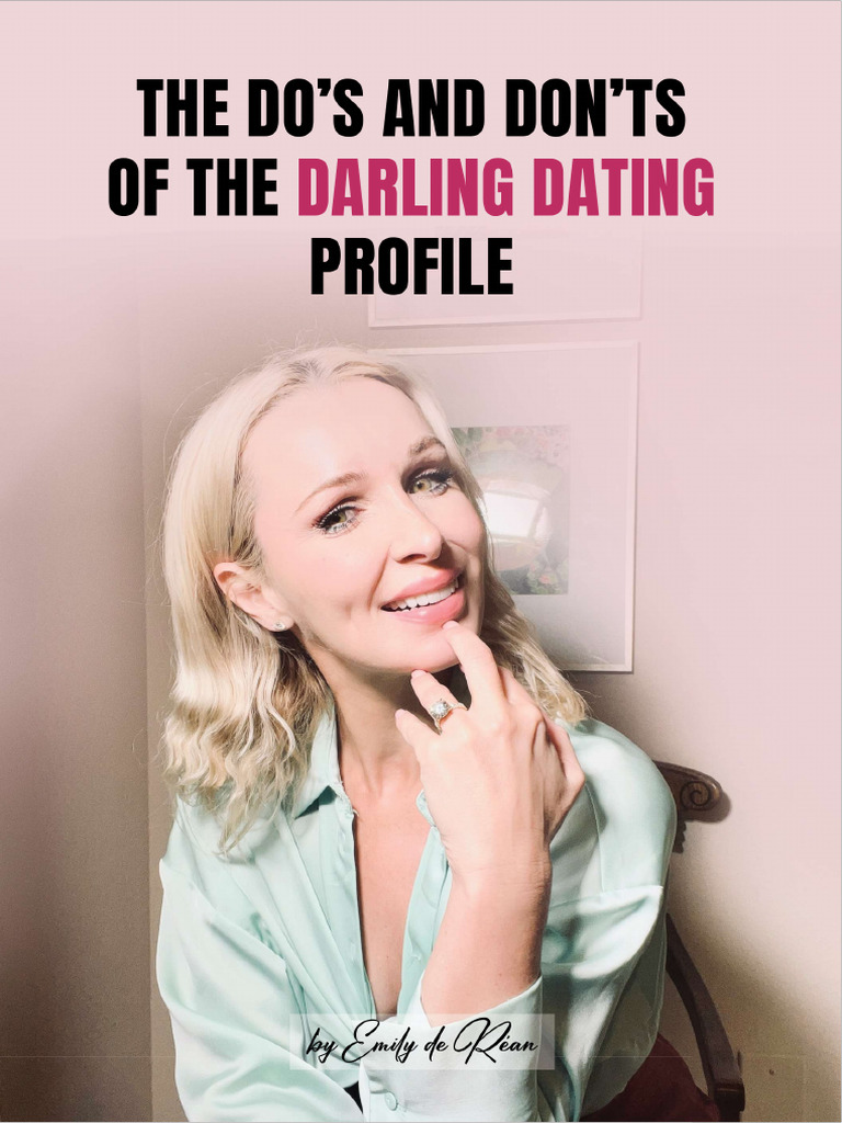 Emily de Réan - Dos and Donts Darling Dating Profile | PDF
