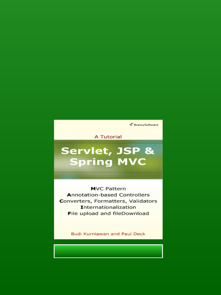 Servlet Jsp And Spring Mvc A Tutorial Budi Kurniawan Deck all chapters available | PDF