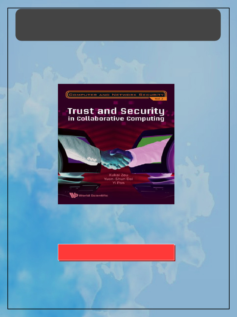 Trust and security in collaborative computing Xukai Zou Kindle & PDF Formats | PDF | Denial Of ...