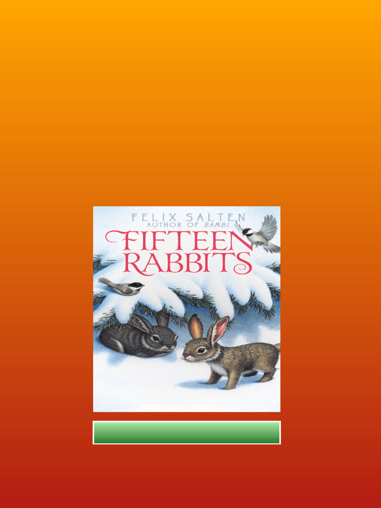 Fifteen Rabbits Salten Felix Complete Edition | PDF