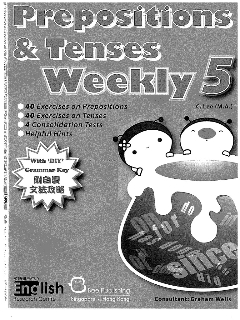 Prepositions and Tenses Weekly 5 | PDF