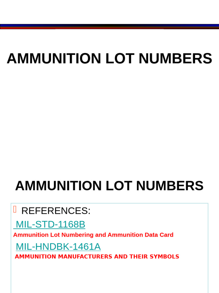 Understanding Ammunition Lot Numbers | PDF | Ammunition