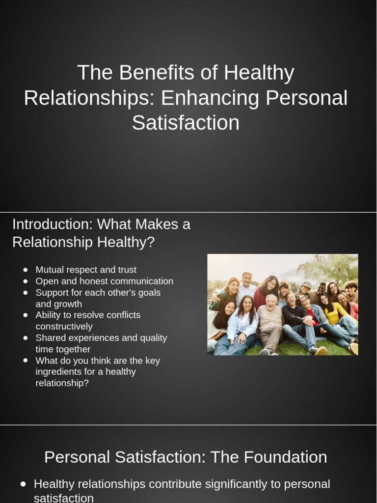 The Benefits of Healthy Relationships: Enhancing Personal Satisfaction ...