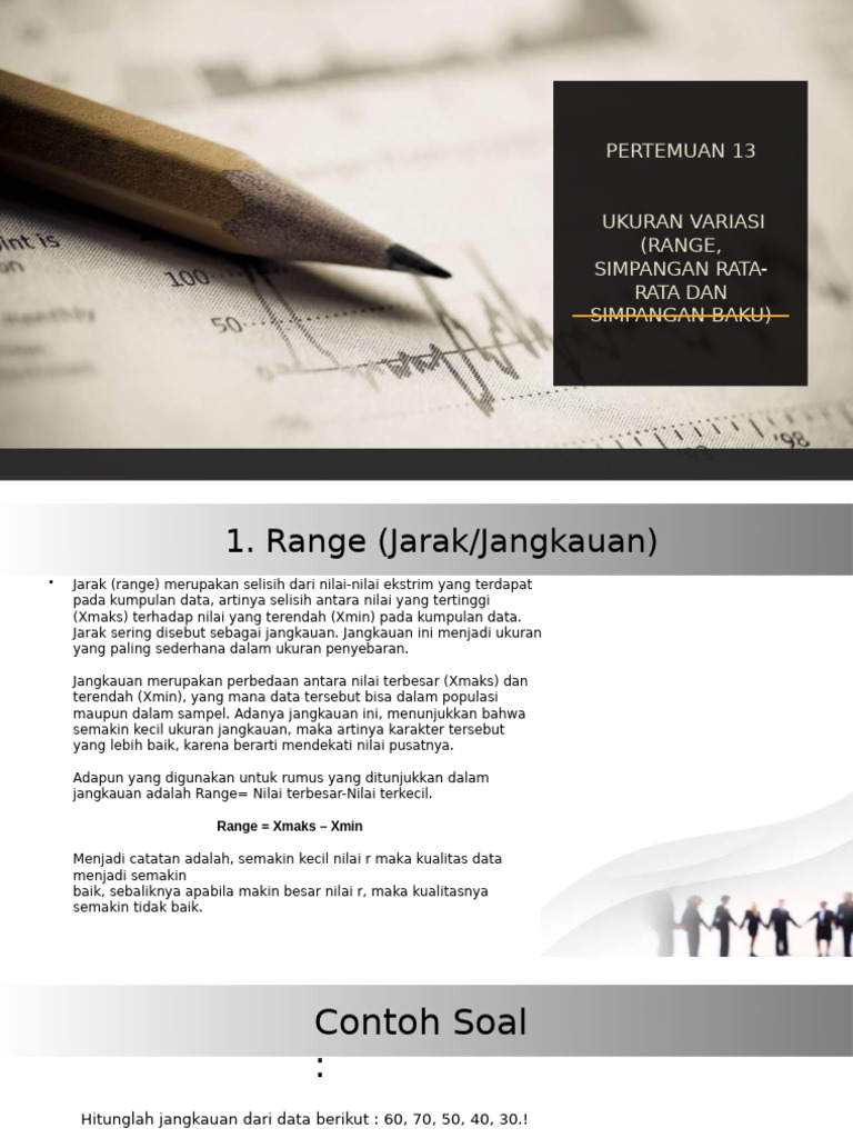 Pertemuan 13 - Ukuran Variasi (Range, Simpangan Rata-Rata Dan Simpangan ...