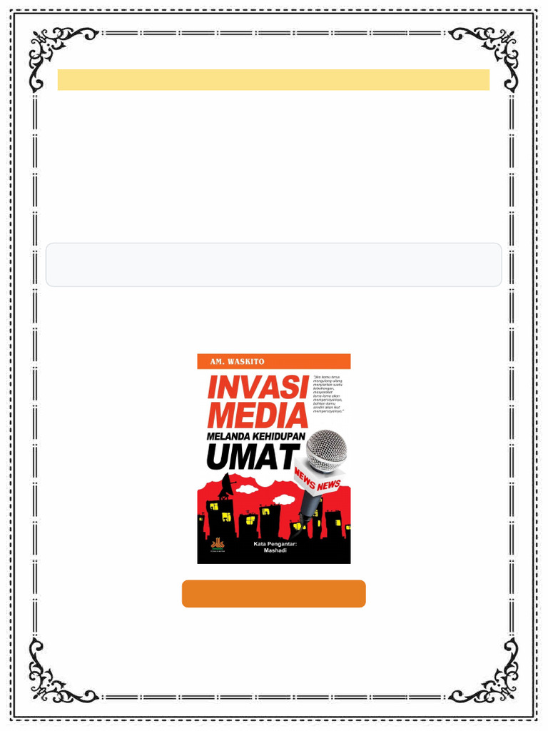 Invasi Media Melanda Kehidupan Umat Am Waskito Full Material | PDF ...