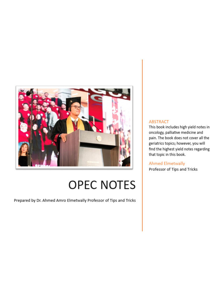 OPEC Notes by Ahmed Amro (1) | PDF | Analgesic | Opioid
