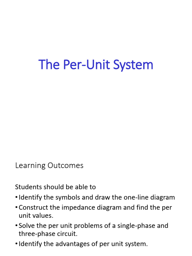 Understanding the Per-Unit System in Power Engineering | PDF ...