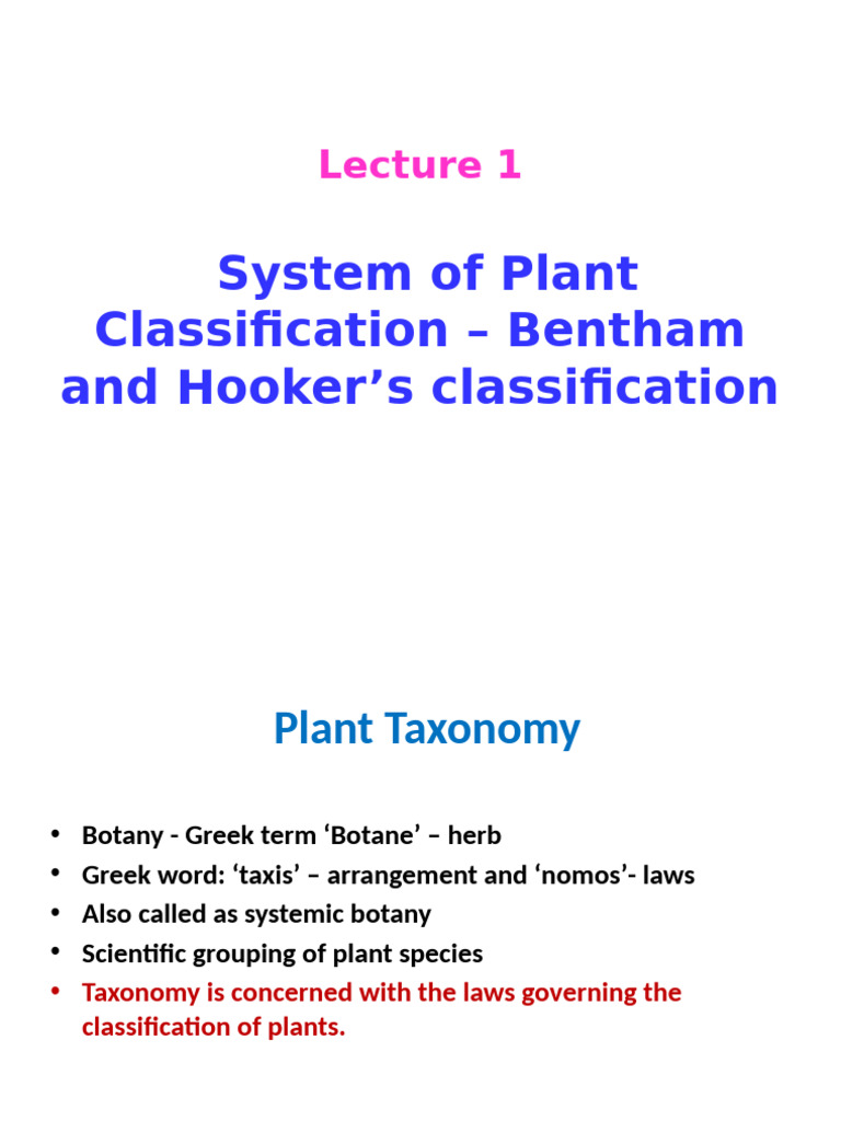 Lec 1 - System of Plant Classififcation | PDF | Leaf | Plants