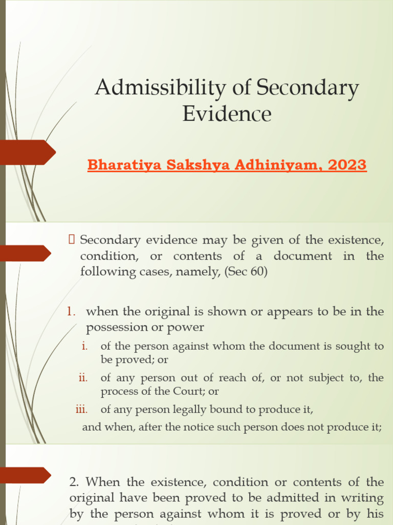 Admissibility of Secondary Evidence - Circumsatnces When Secondary ...