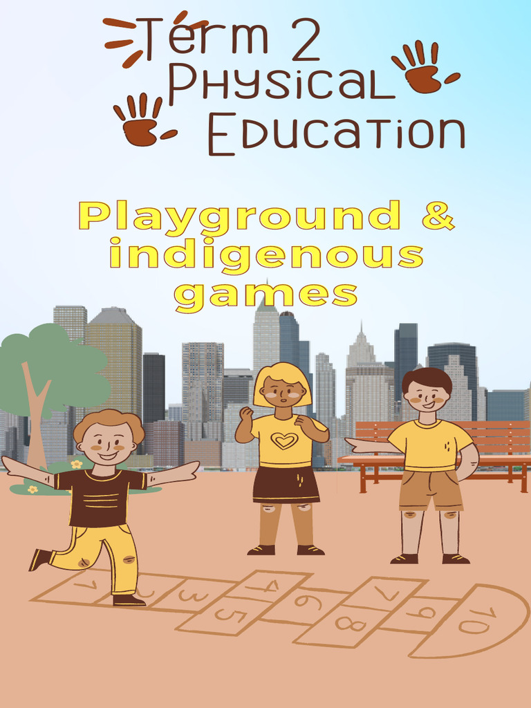 Playground and Indigenous Games | PDF | Games Of Physical Skill | Team ...