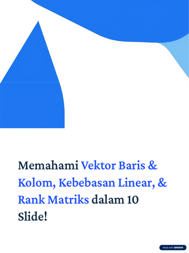 Memahami Vektor Baris and Kolom Kebebasan Linear and Rank Matriks Dalam ...