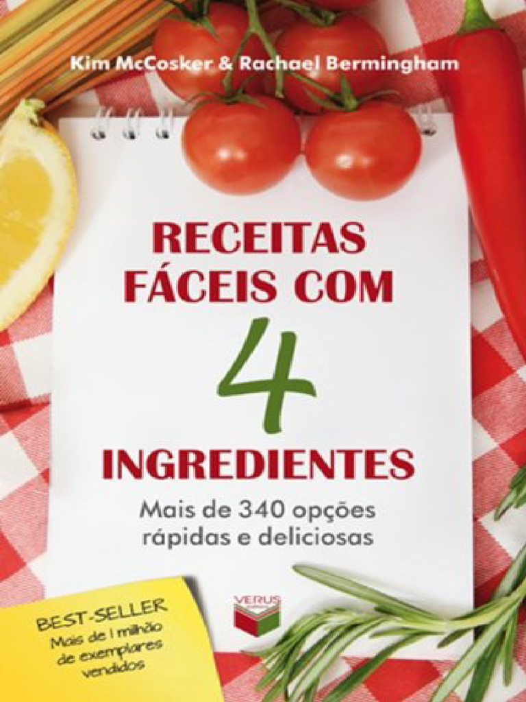 Resumo Receitas Faceis Com 4 Ingredientes Kim Mccosker | PDF