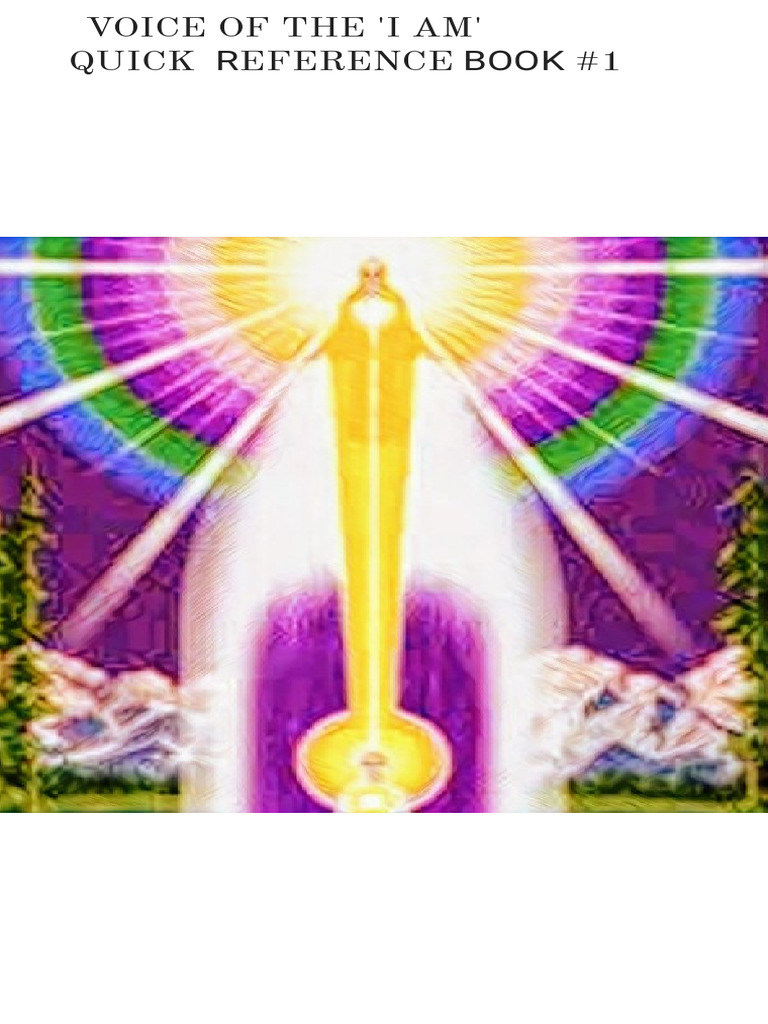 Voice of The 'I Am' 1, Quick Ref. - 1 | PDF | Perfection | Mind