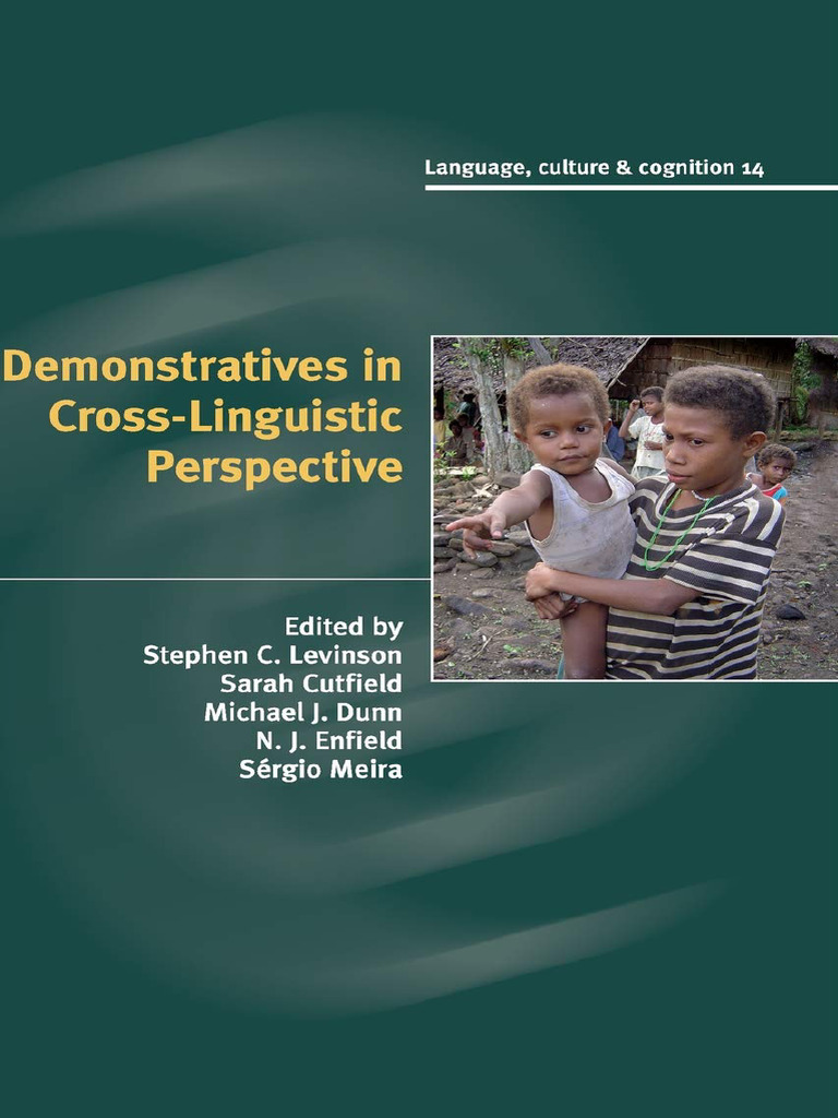 levinson-et-al_2018_Demonstratives in Cross-Linguistic Perspective | PDF | Pronoun | Linguistics