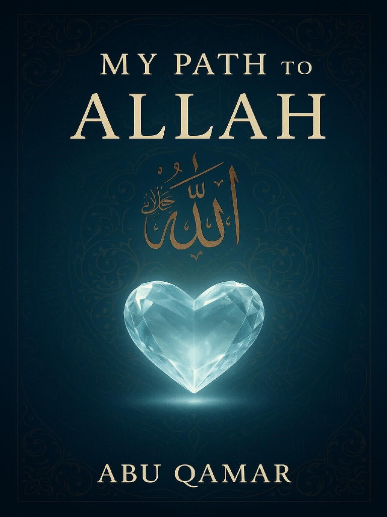 My Path To Allah Complete | PDF