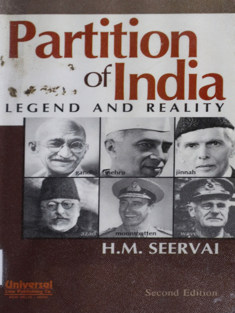 Partition of India Legend and Reality - H - M Seervai - Universal Law ...