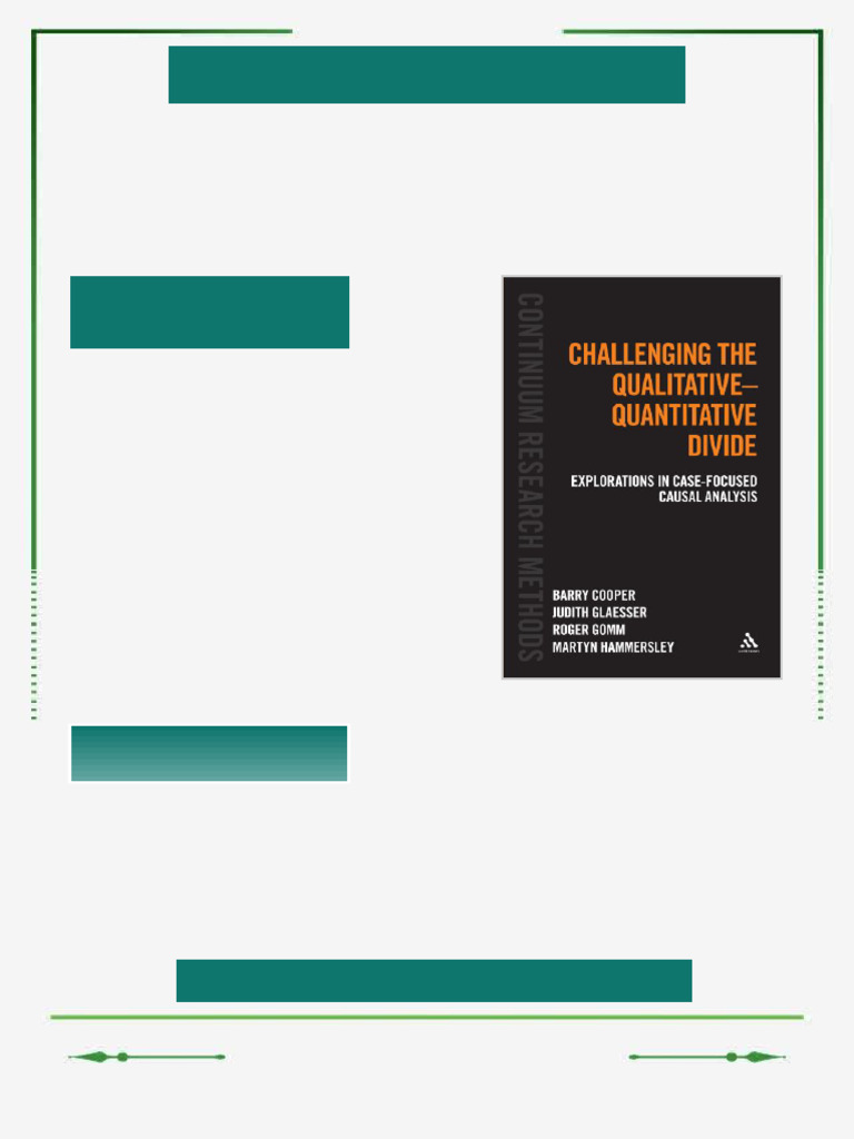 Challenging the Qualitative Quantitative Divide Explorations in Case ...