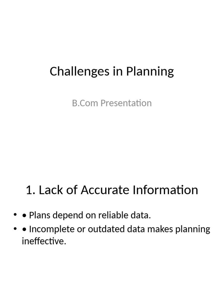Challenges in Planning Presentation | PDF
