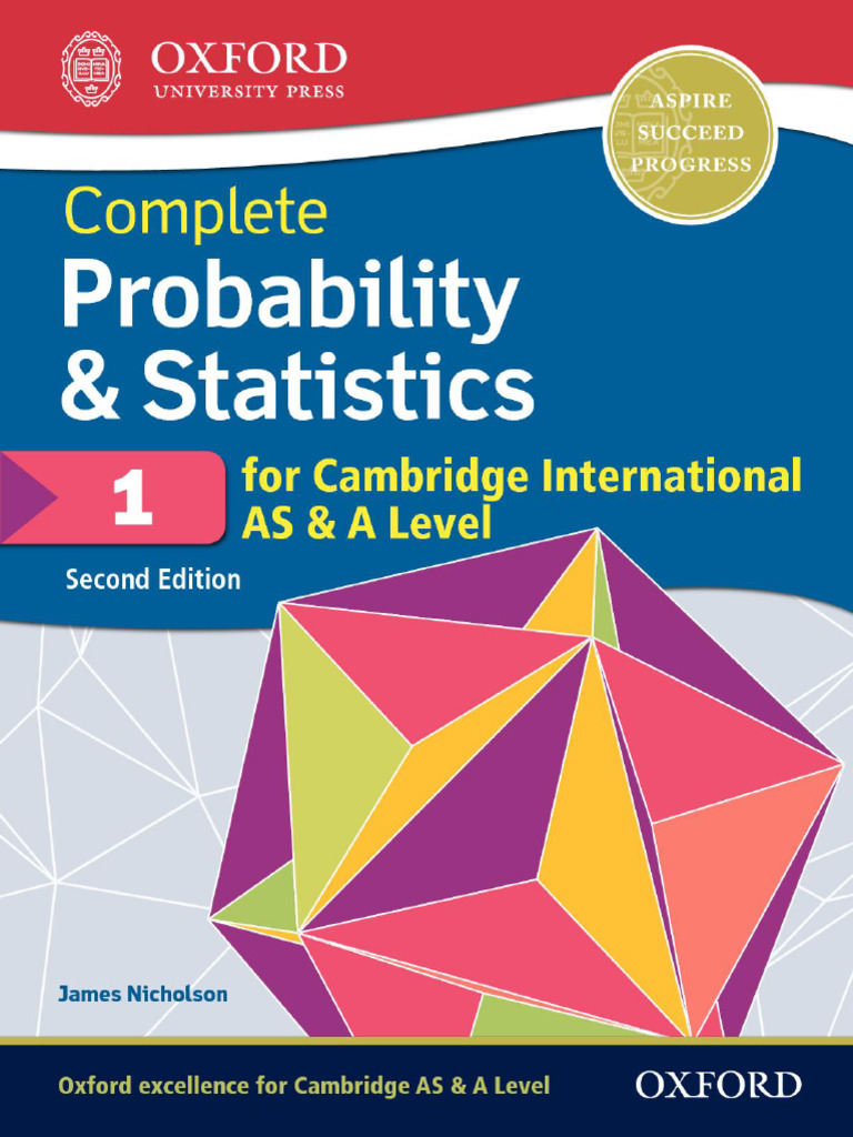 Complete Probability - Statistics 1 For Cambridge International As | PDF