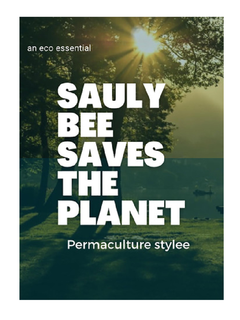 Sauly Bee Saves The Planet | PDF | E Reader | Lee Harvey Oswald