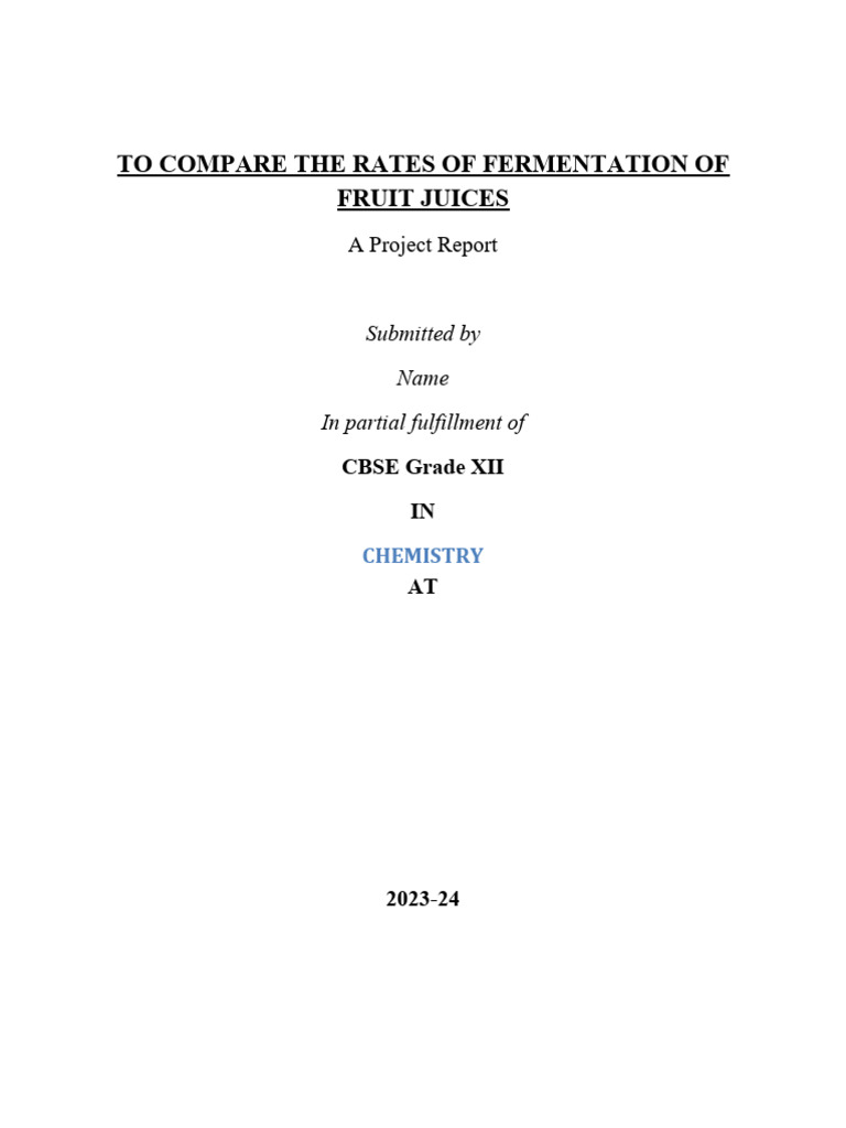 B2 - To Compare The Rates of Fermentation of Fruit Juices | PDF ...