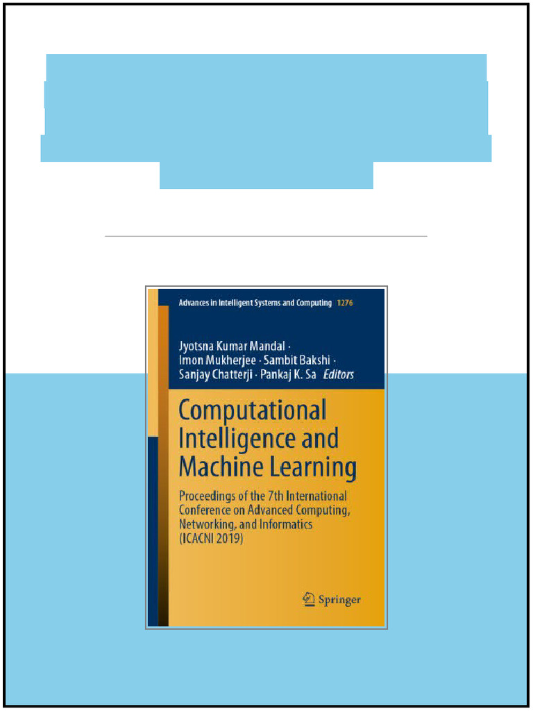 Computational Intelligence and Machine Learning Proceedings of the 7th International Conference ...