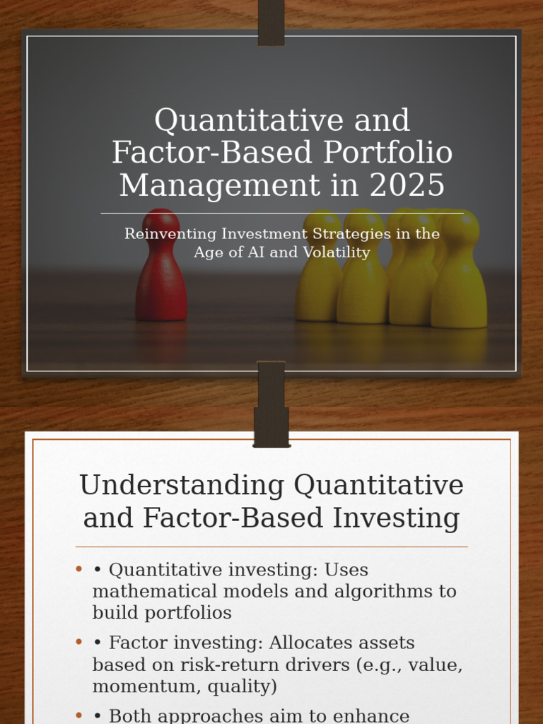 Quantitative and Factor Based Portfolio Management 2025 With Notes ...