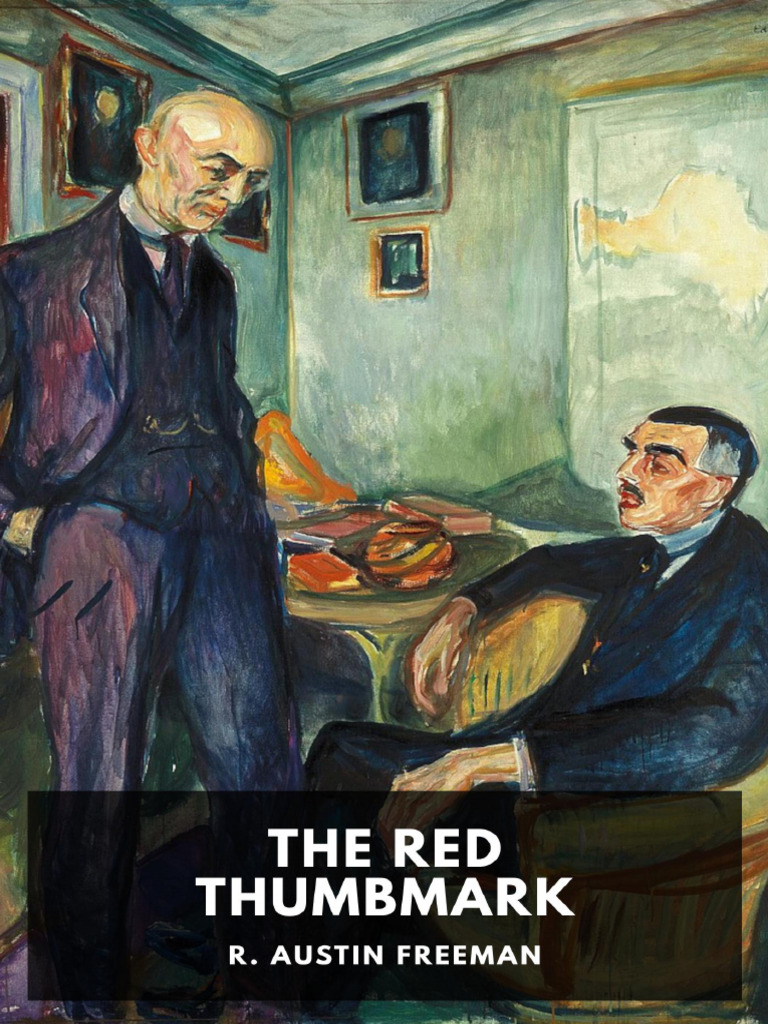 R Austin Freeman - The Red Thumbmark | PDF | Public Domain