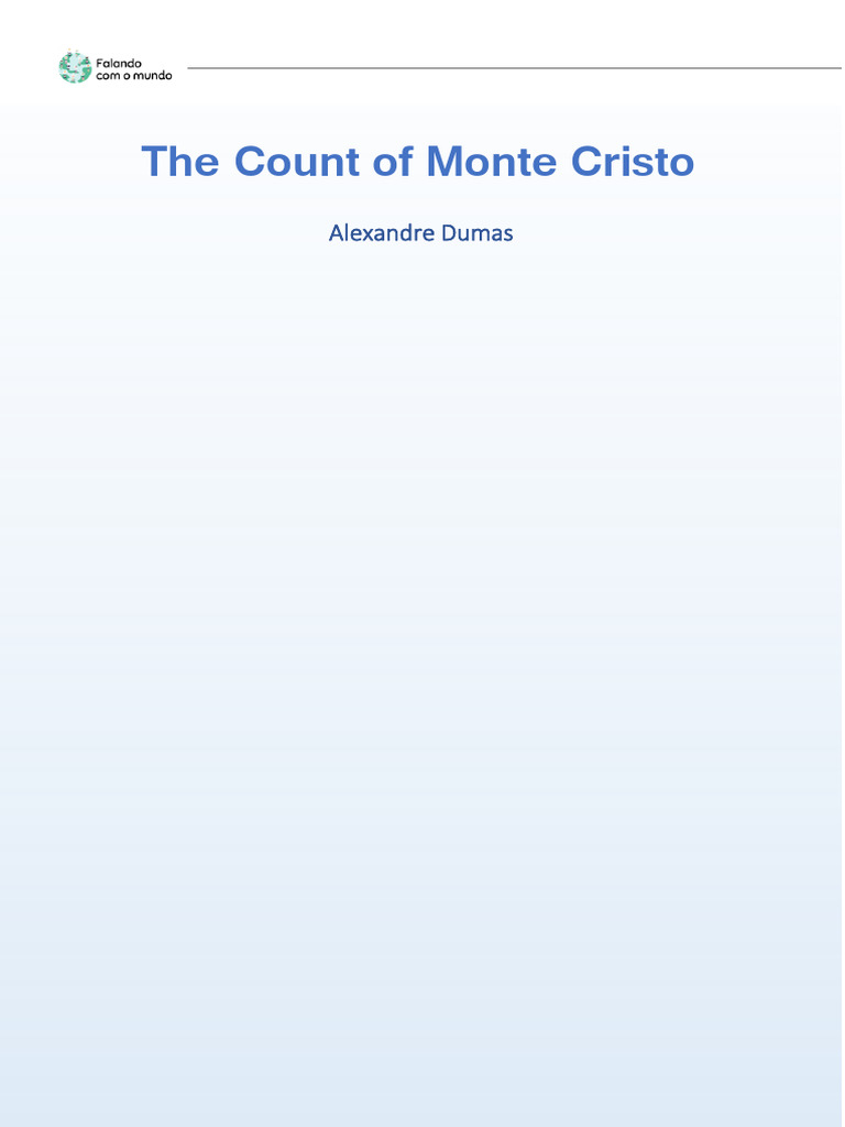 The Count of Monte Cristo Summary | PDF | The Count Of Monte Cristo