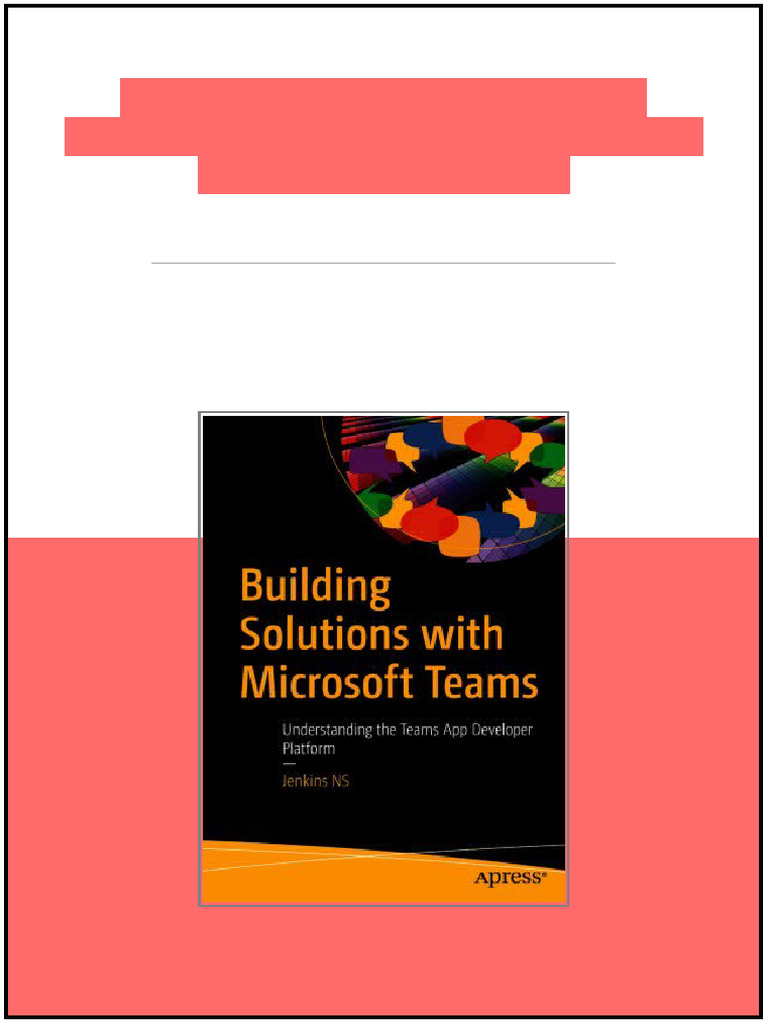 Building Solutions With Microsoft Teams: Understanding The Teams App ...