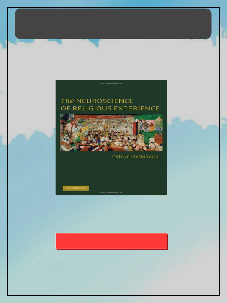 The Neuroscience of Religious Experience 1st Edition Patrick Mcnamara ...