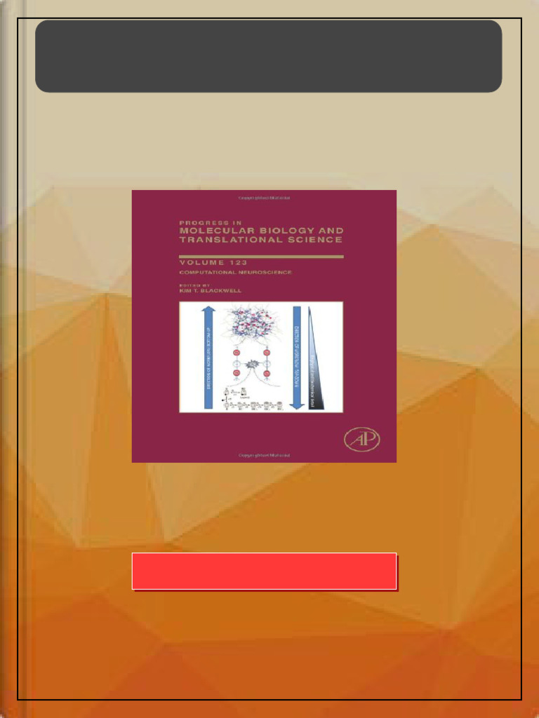 Computational Neuroscience 1st Edition Kim T. Blackwell (Eds.) Full Chapters Included | PDF