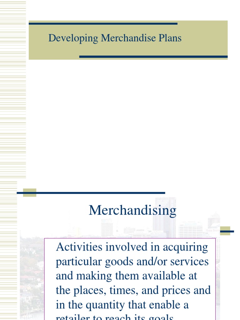 Developing Merchandise Plans | PDF | Retail | Sales