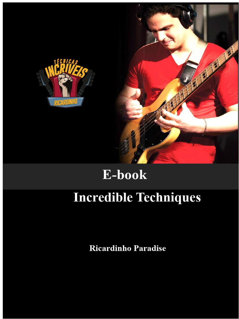Bass - Incredible Techniques Ebook - Ricardinho Paraiso.pdf | PDF | Double Bass | String Instruments