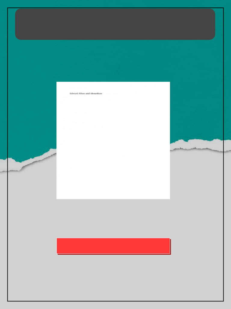 Edward Albee and Absurdism 1st Edition Michael Y. Bennett all chapters ...