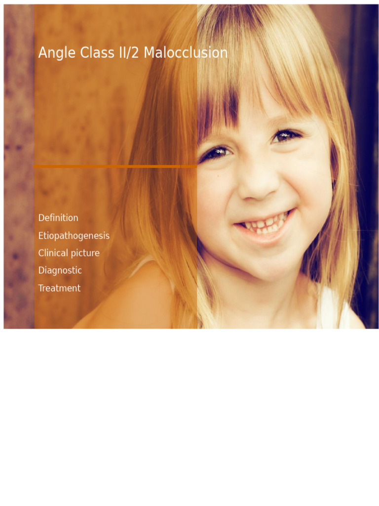 Angle Class II/2 Malocclusion | PDF | Dentistry Branches | Dental Anatomy