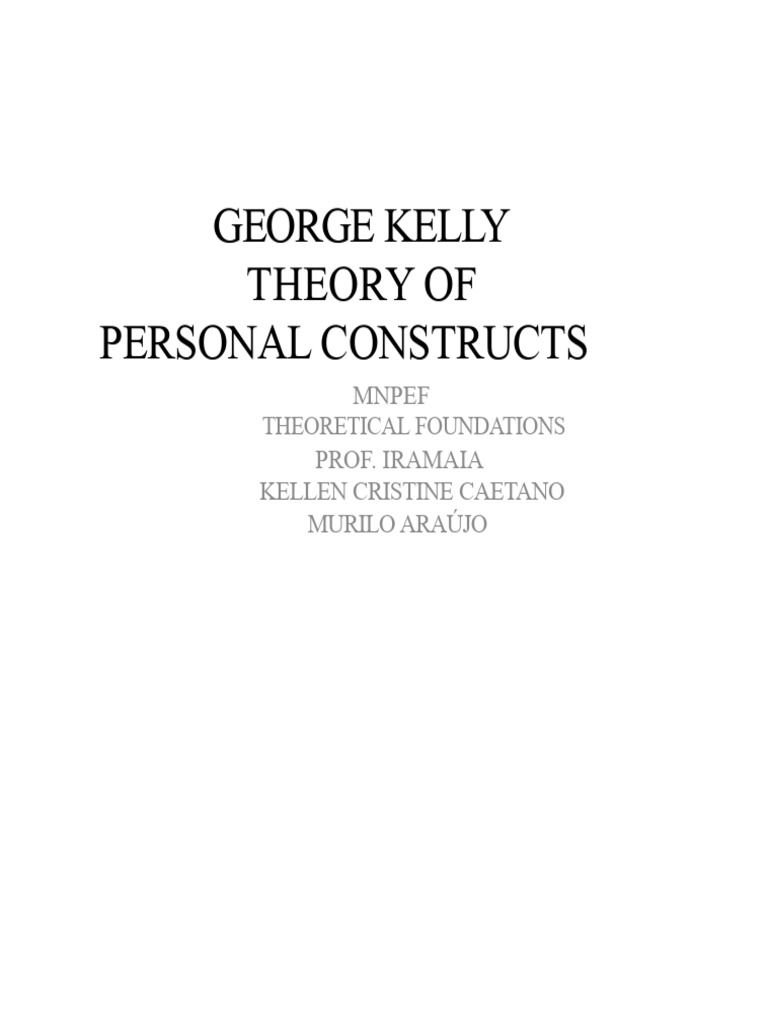 George Kelly | PDF | Theory | Hypothesis