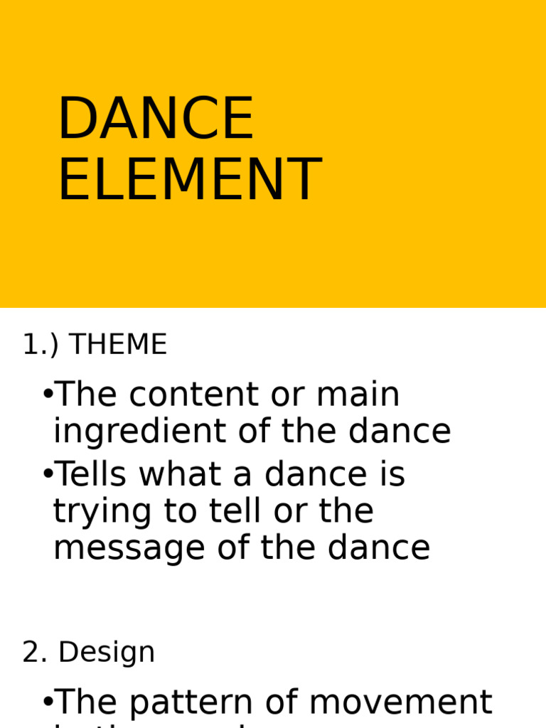 DANCE ELEMENT and Dance Forms | PDF | Dances | Ballet
