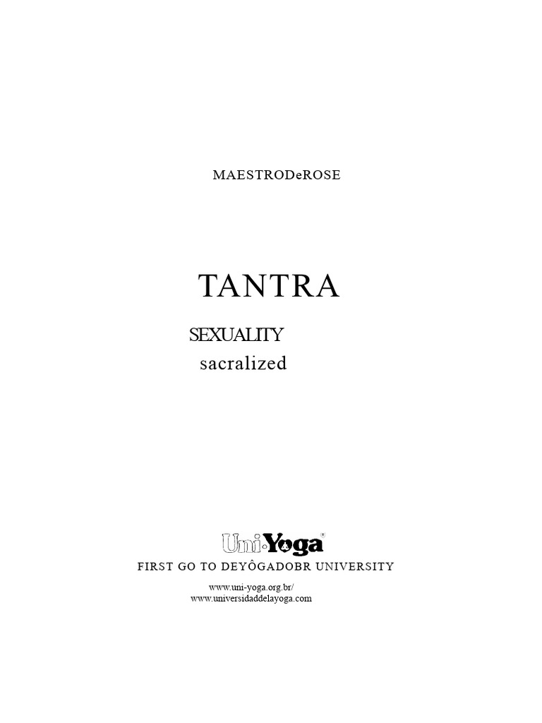 (Maestro DeRose) - Tantra (Sacralized Sexuality) | PDF | Kundalini | Tantra
