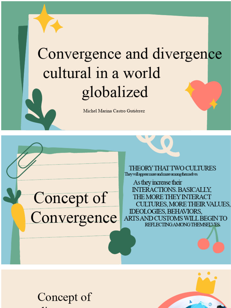 Cultural convergence and divergence in a globalized world | PDF ...