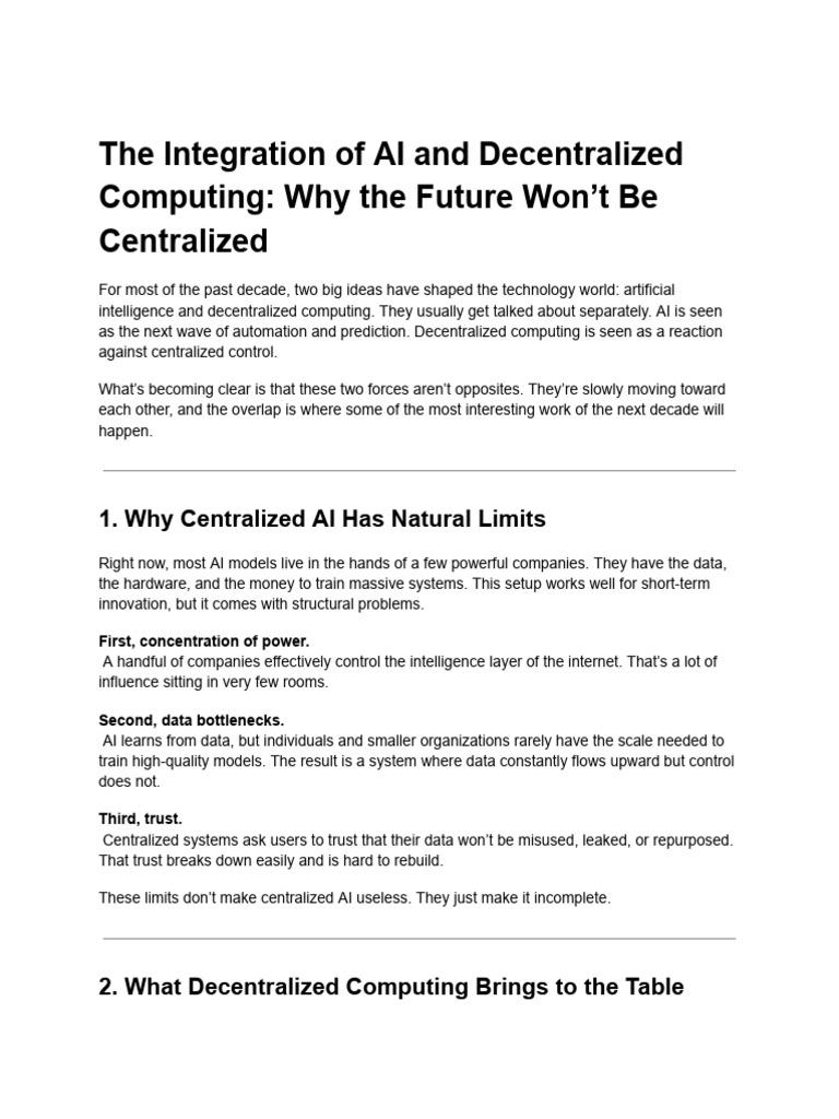 The Integration of AI and Decentralized Computing - Why The Future Won't Be Centralized | PDF ...