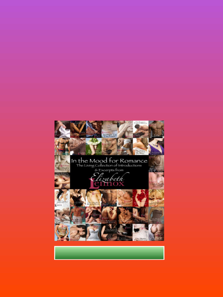 In The Mood For Romance The Living Collection Of Introductions And Excerpts From Elizabeth ...