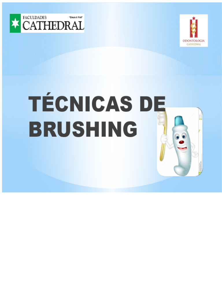 Essential Tooth Brushing Techniques | PDF | Toothbrush | Dentistry
