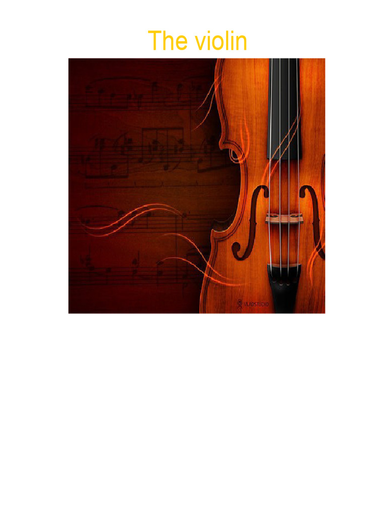 The violin | PDF | Violin | String Instruments