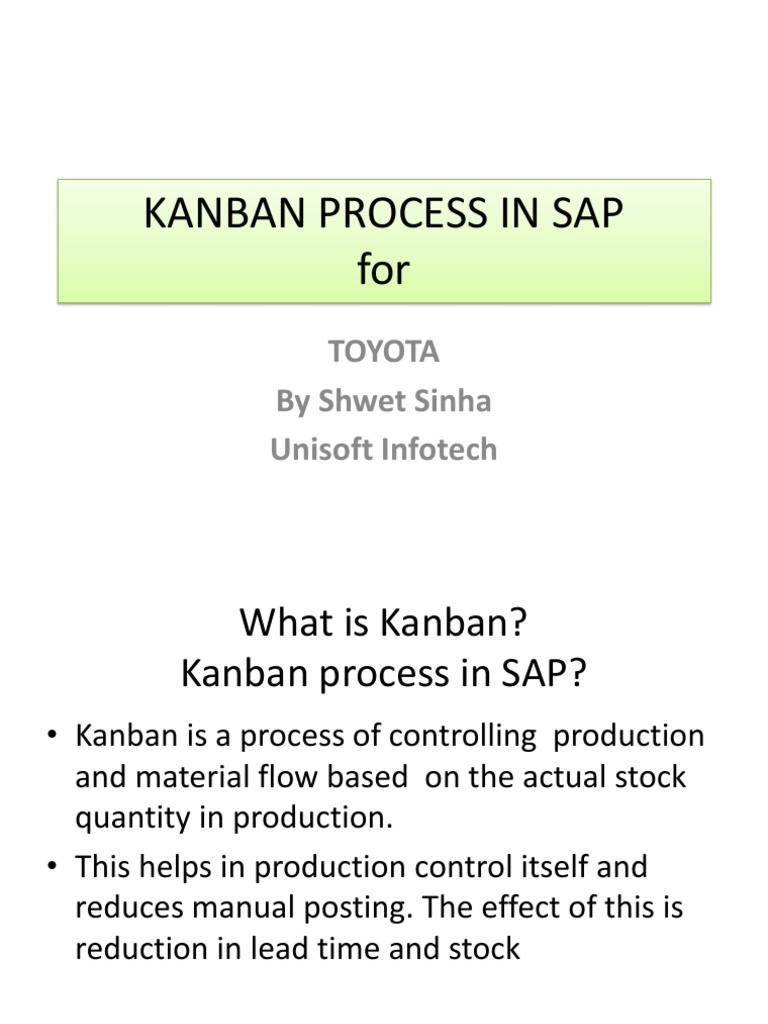 Kanban Process in SAP for Toyota: An Overview of Kanban Control, Replenishment Strategies ...