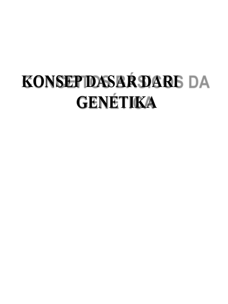 Dasar-Dasar Genetika dan Fenotip | PDF